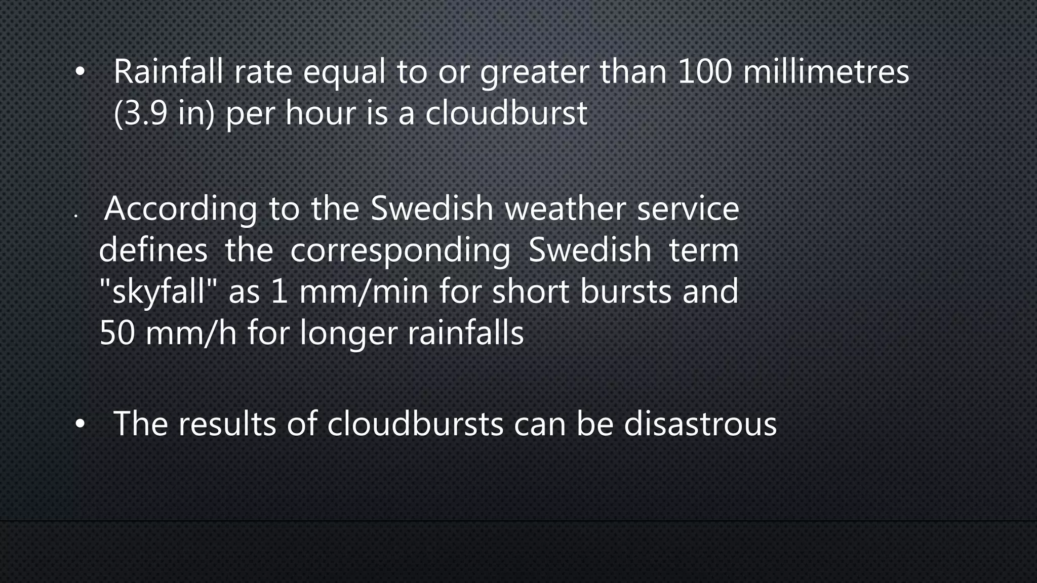 Cloudburst | Disaster Management | PPTX