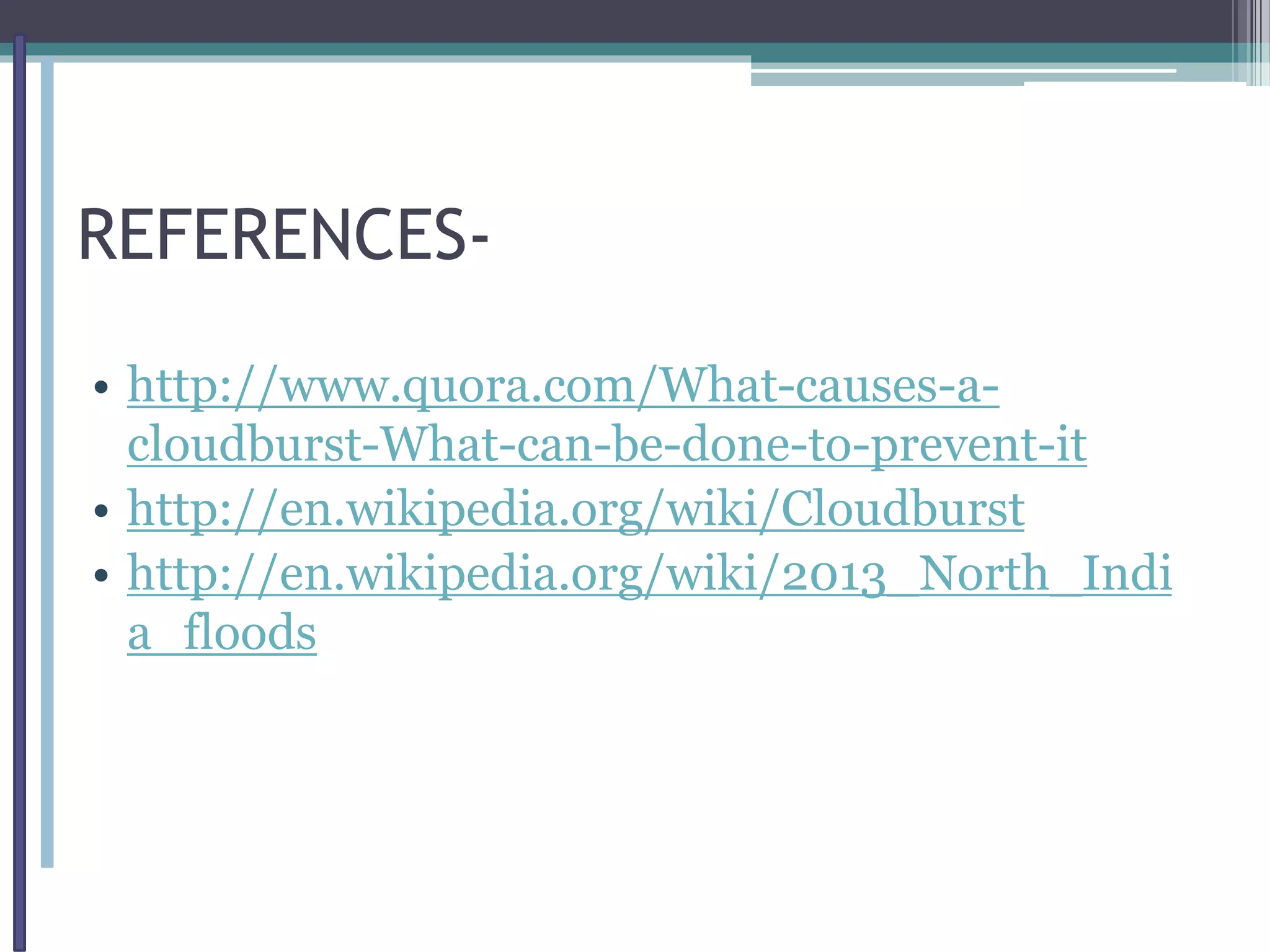 Cloudburst in uk new ppt | PPTX