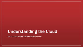 Cloud Business Phone Systems | PPT