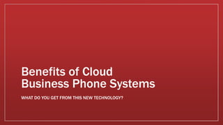 Cloud Business Phone Systems | PPT