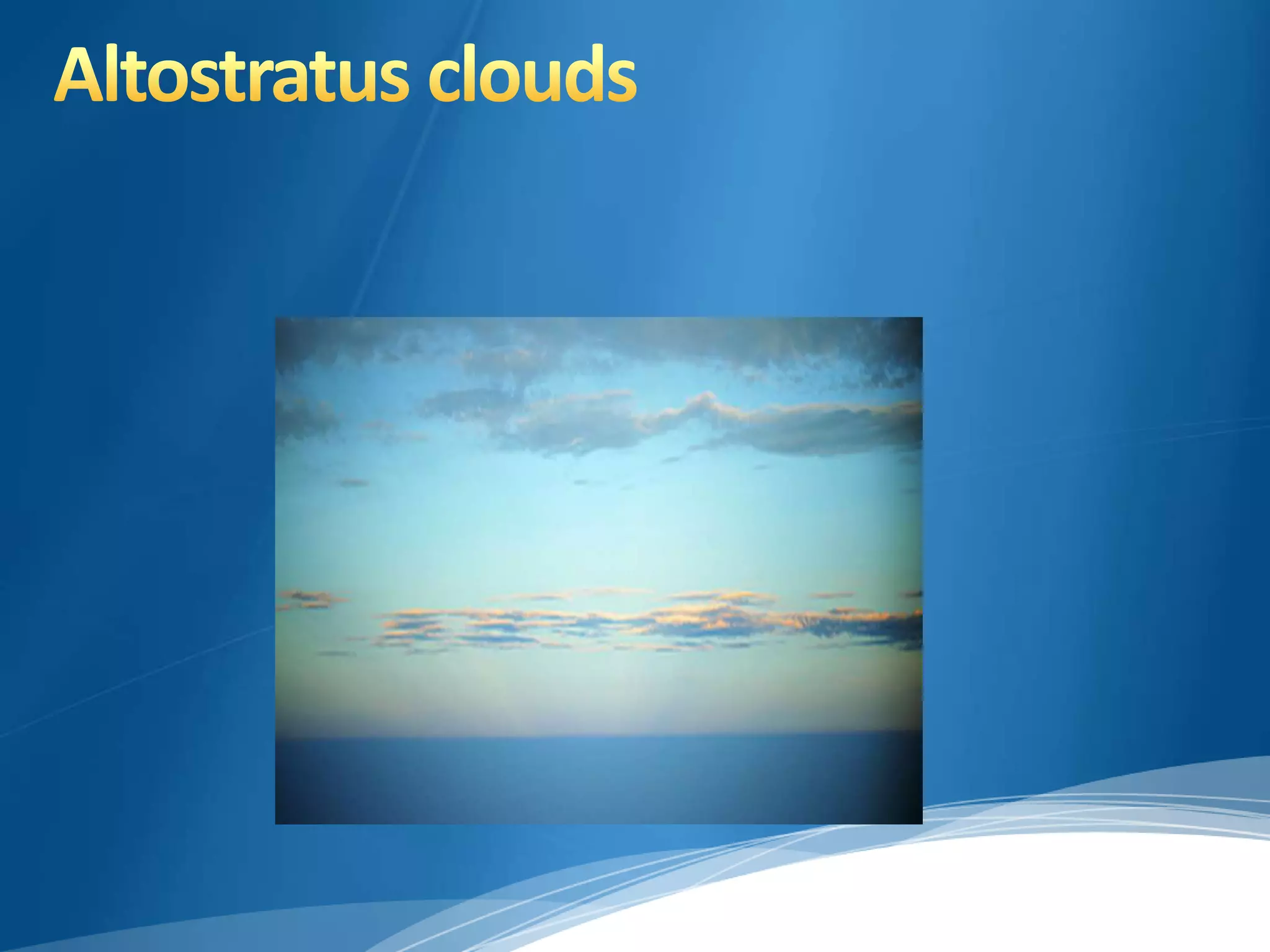 Cloud classification and characteristics | PPTX