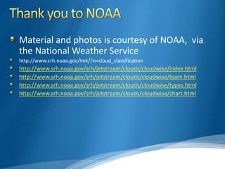 Cloud classification and characteristics | PPTX