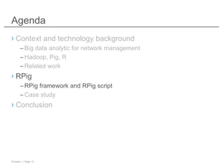 2012 CloudCom, RPig: A Scalable Framework for Machine Learning and Advanced Statistical ...