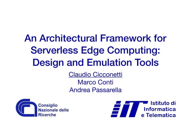 Design and emulation tools for serverless edge computing | PPT