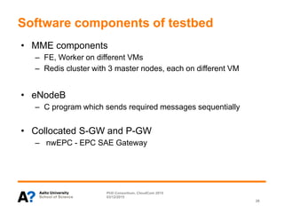 Design and Implementation of Distributed Mobility Management Entity on OpenStack | PPT