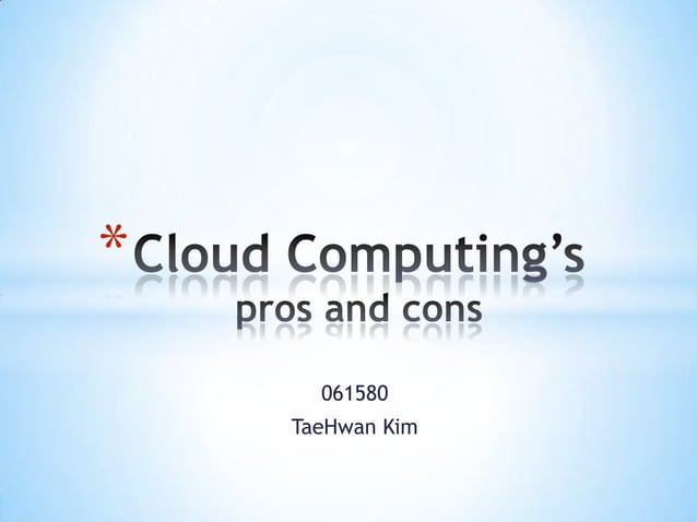 Cloud computing's pros&cons | PPTX