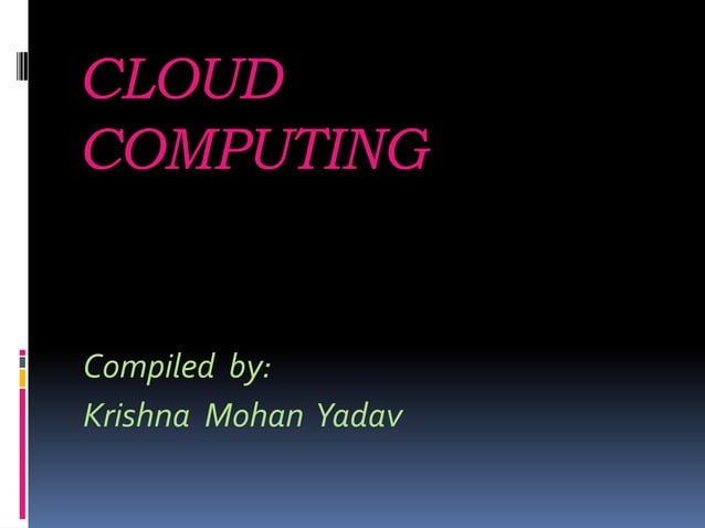 Cloud computing | PPT