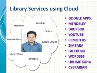 Best example of Cloud computing is my academic digital library. | PPT