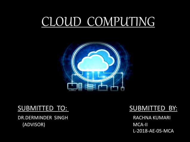 Cloud computing | PPTX | Cloud Computing | Internet