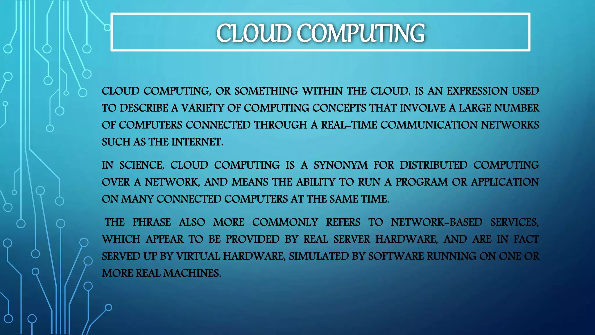 Cloud Computing: Some Basic Concepts | PPTX