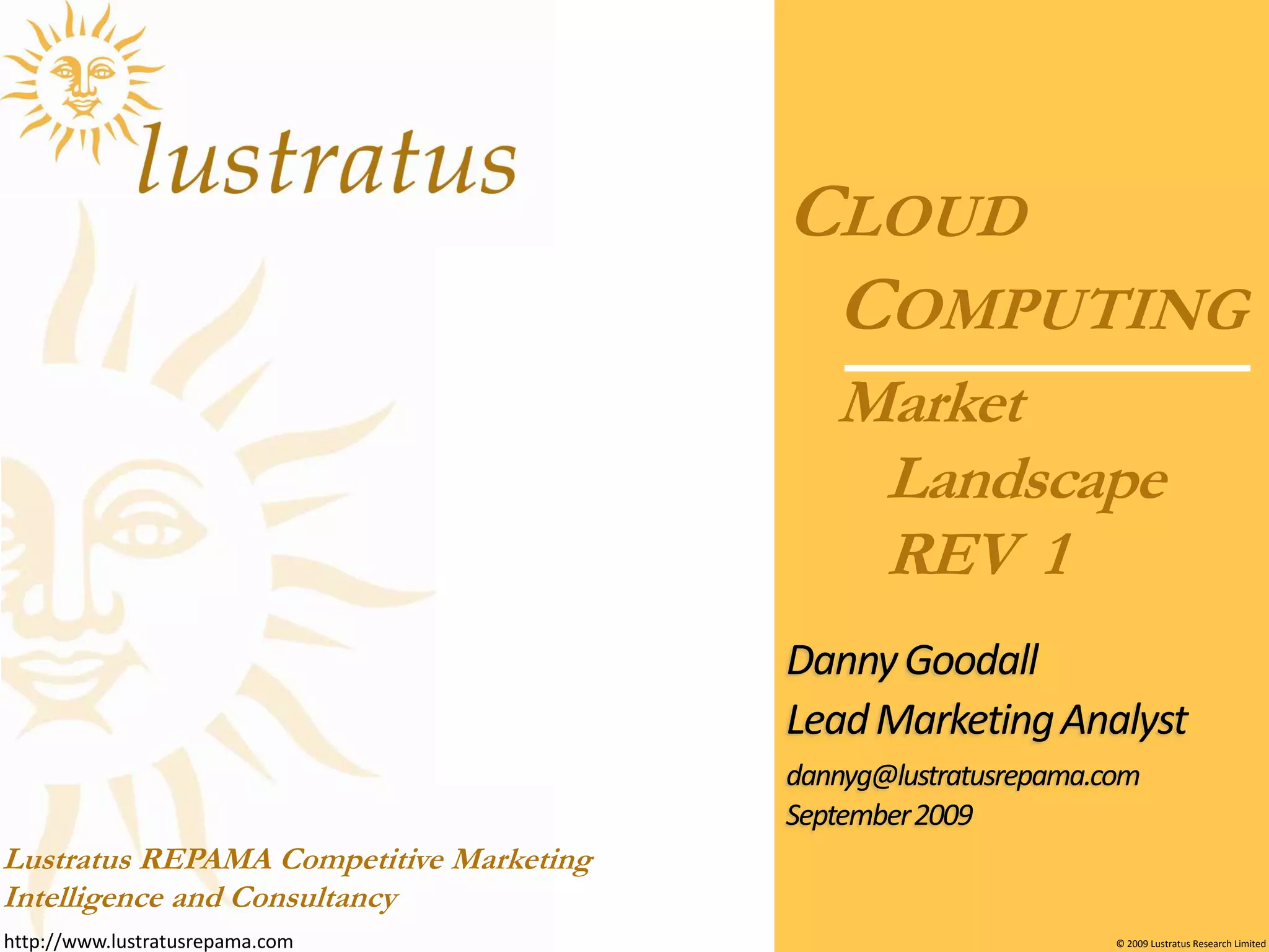 A Market Landscape/Taxonomy/Segmentation Model for Cloud Computing Rev ...