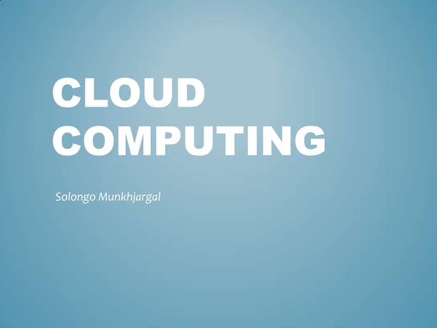 Cloud computing ... simple | PPTX | Cloud Computing | Internet
