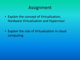 Cloud computing 11 virtualization | PPTX