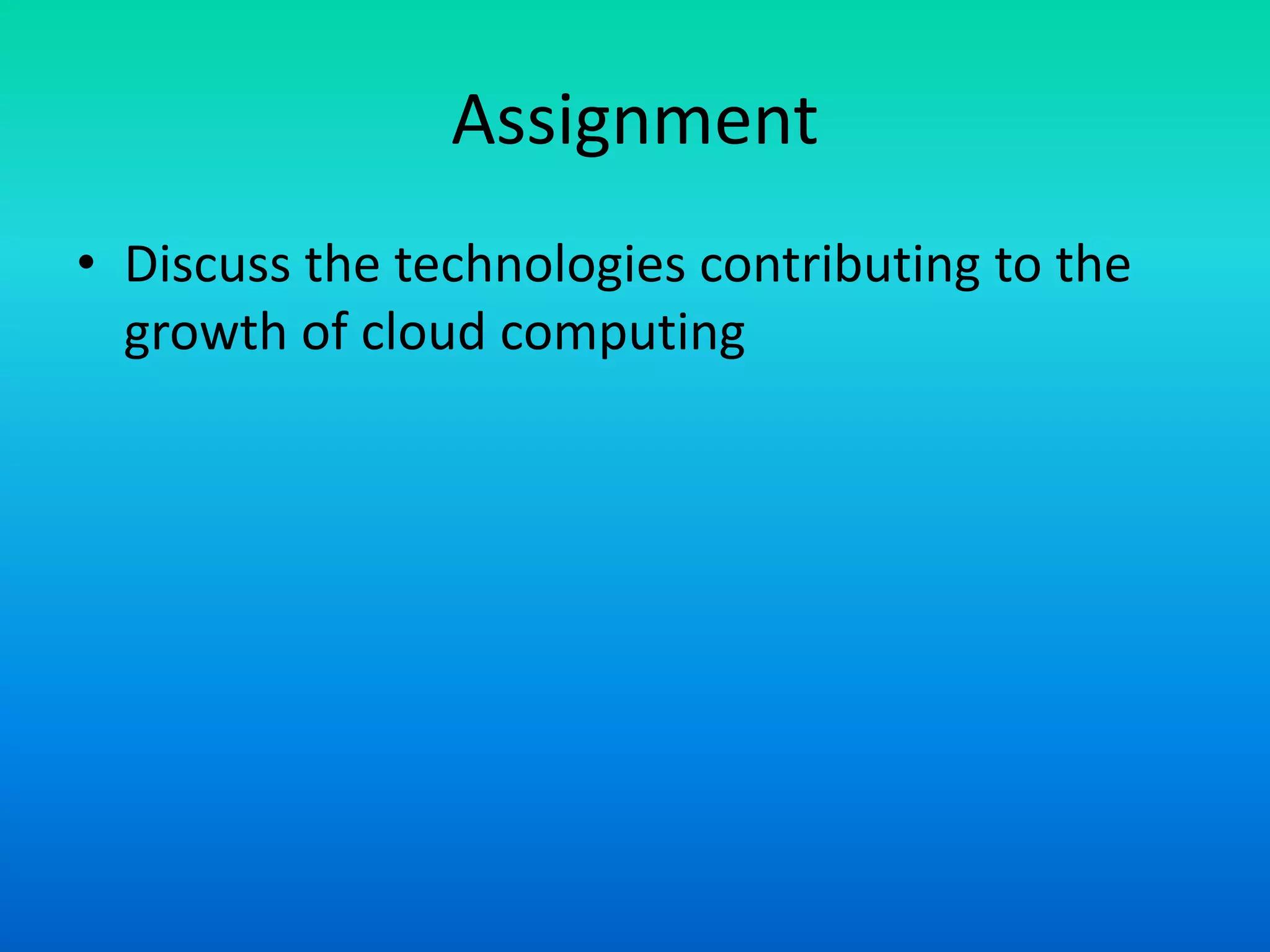 Cloud computing 13 principal enabling technologies | PPTX | Cloud Computing | Internet