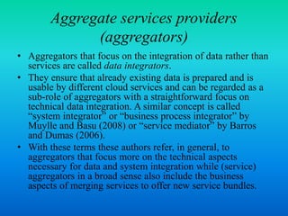 Cloud computing 15 cloud ecosystem value chain | PPTX