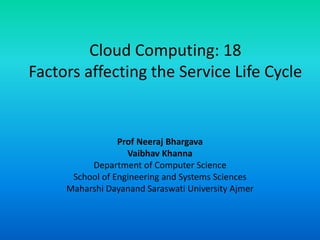 Cloud computing 18 factors affecting service life cycle | PPT