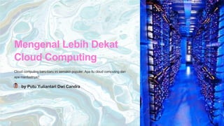 Mengenal Cloud Computing.pptx