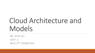 Cloud Architecture and Models: Cloud Reference Model Architecture Types ...
