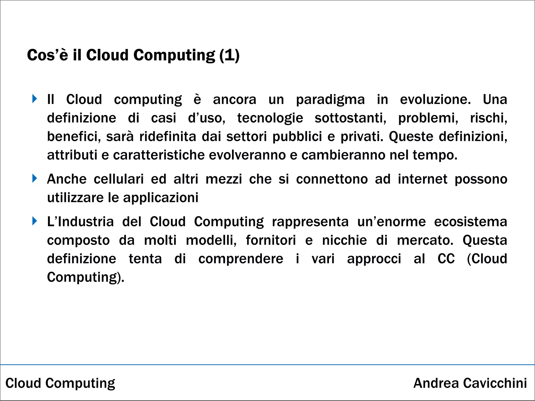 Cloud computing (Andrea Cavicchini) | PPT