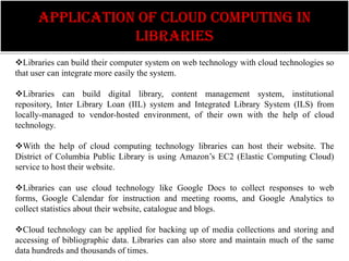 Cloud computing a boon for library services | PPTX