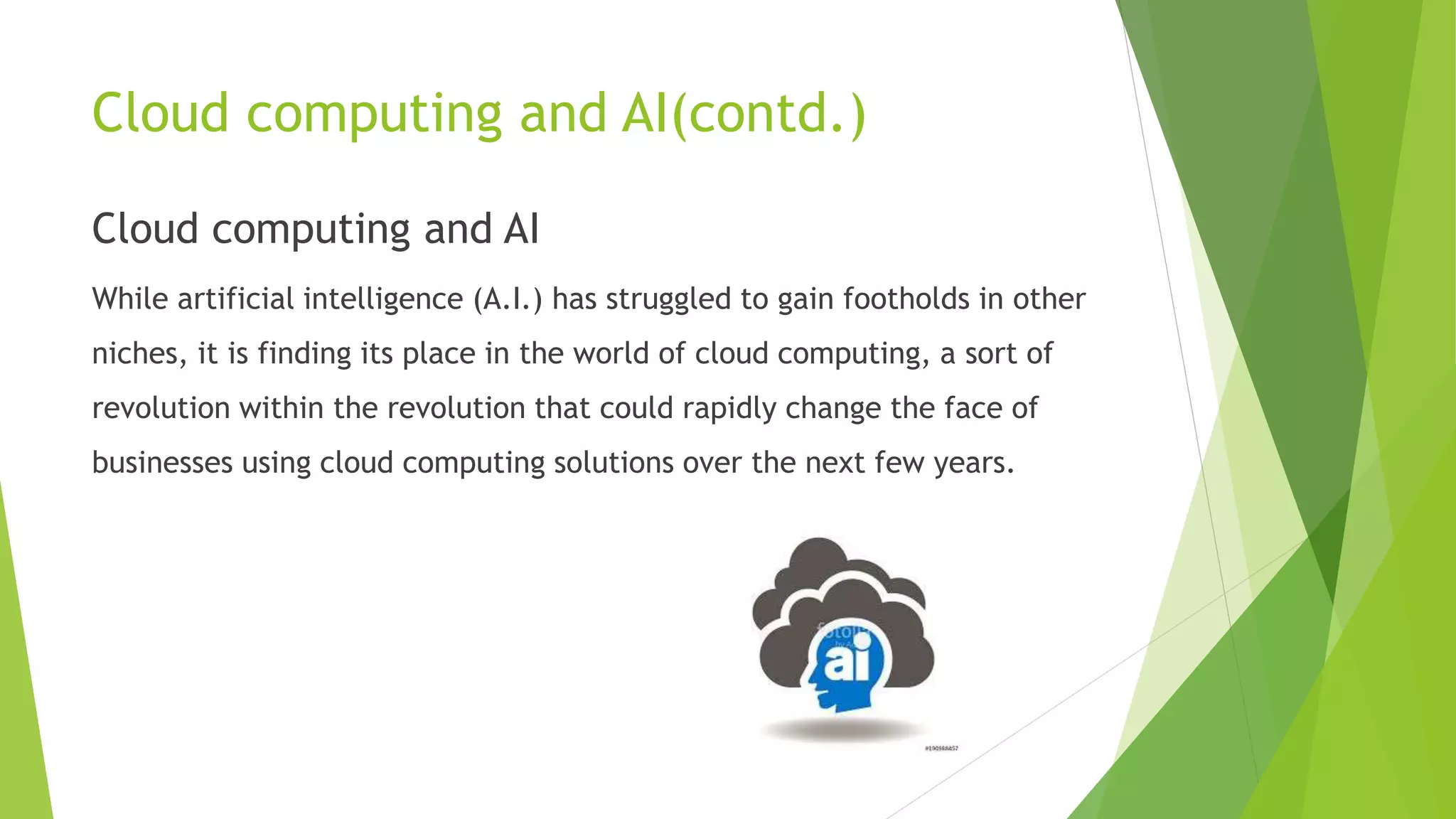 Cloud computing and artificial intelligence | PPTX