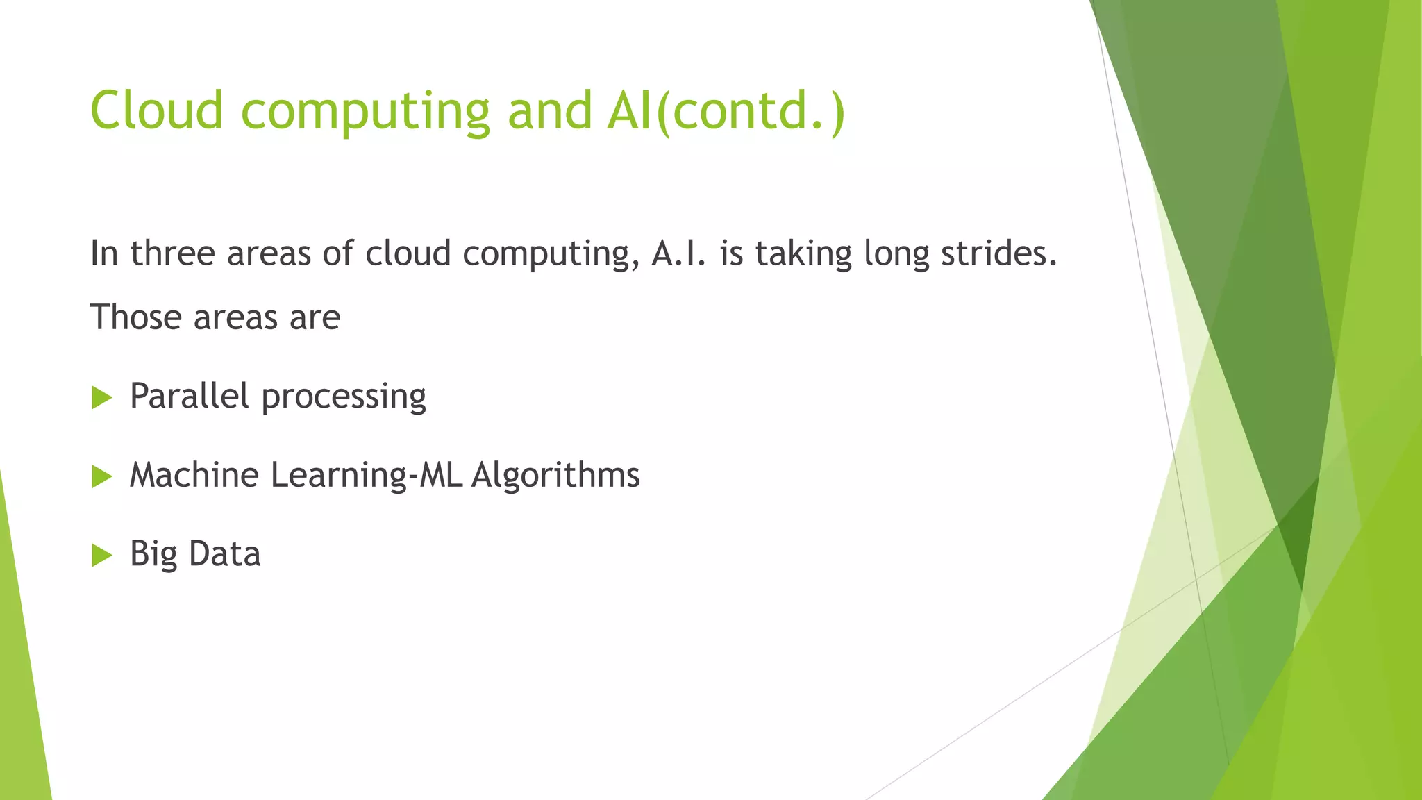 Cloud computing and artificial intelligence | PPTX