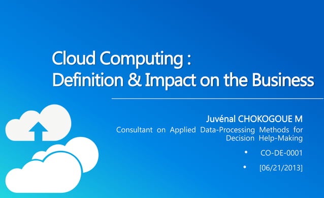 Cloud computing and impact on the business | PPTX