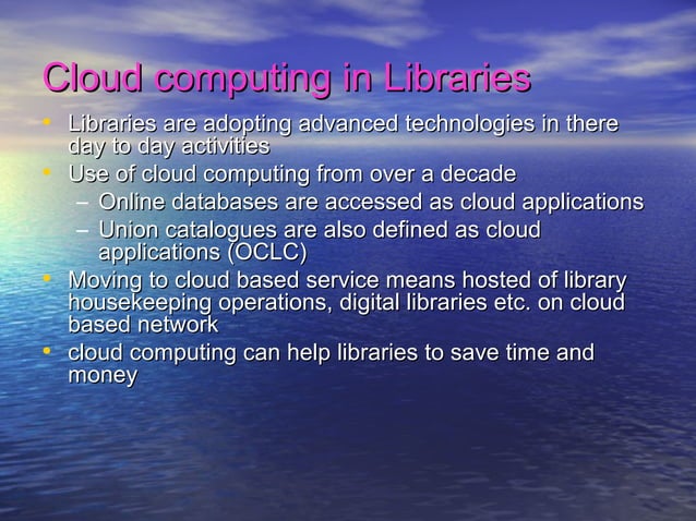 Cloud computing and libraries sndt | PPT