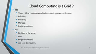 Cloud computing and Grid Computing | PPTX