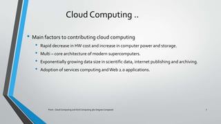 Cloud computing and Grid Computing | PPTX