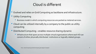 Cloud computing and Grid Computing | PPTX