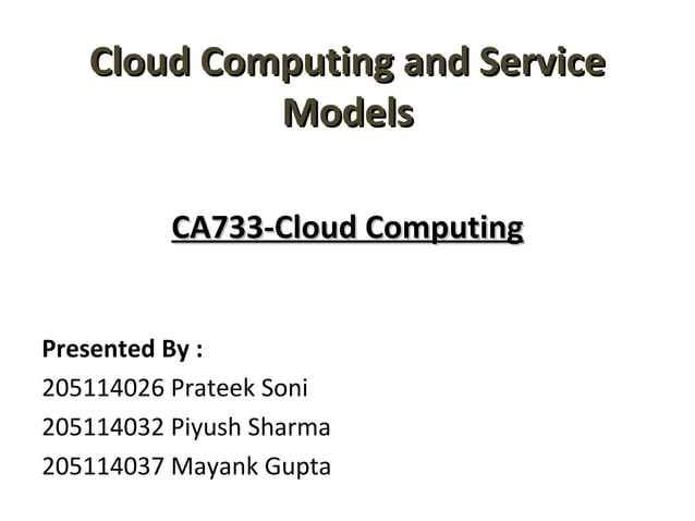 Cloud computing and service models | PPT