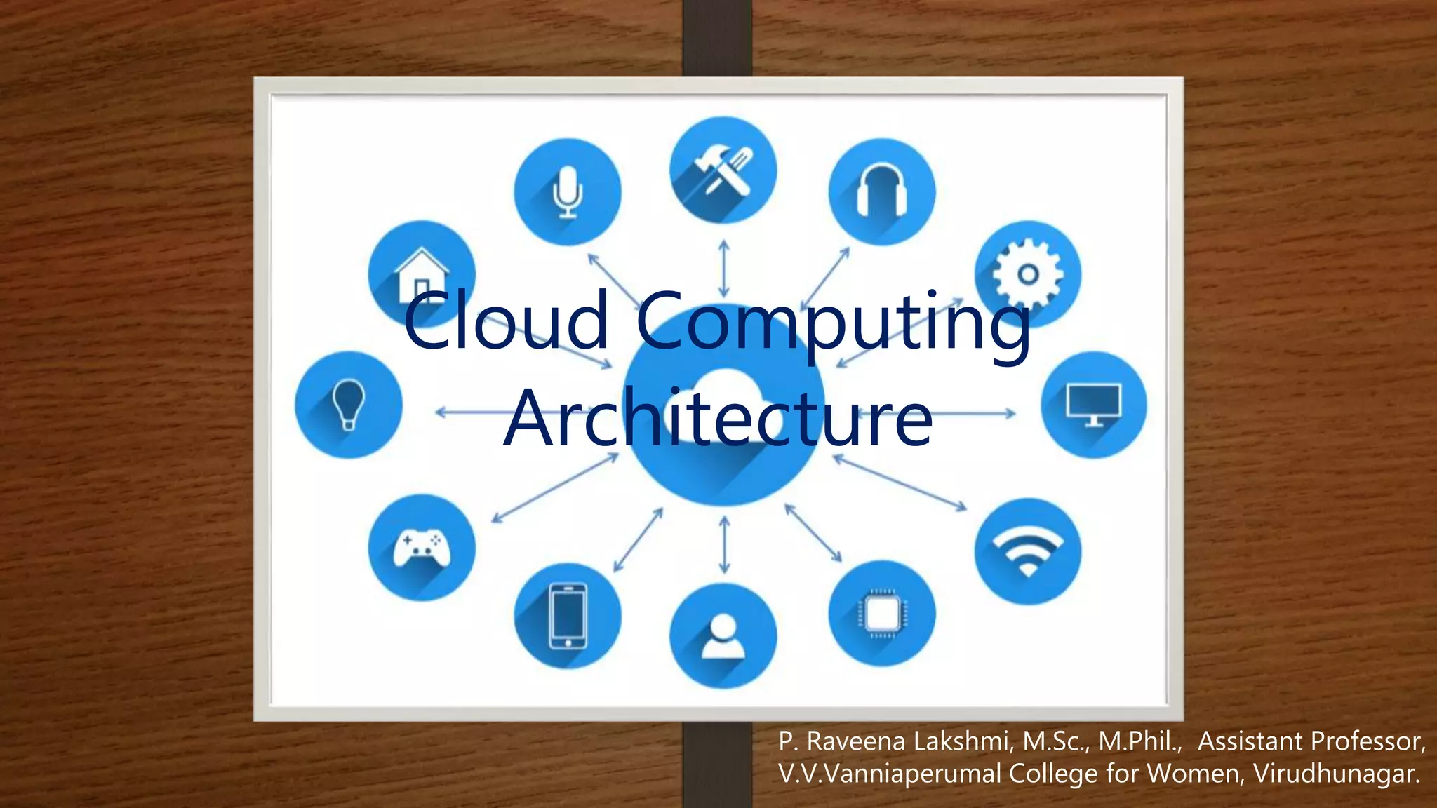 Cloud computing architecture | PPTX