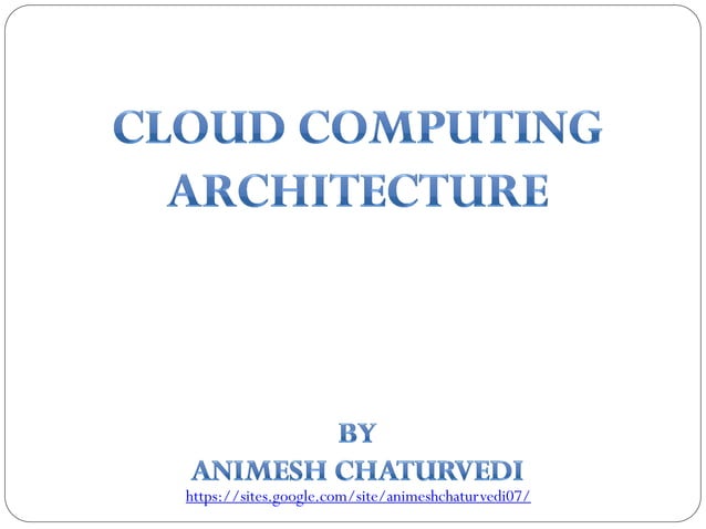 Cloud Computing Architecture | PDF | Cloud Computing | Internet