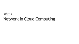 Networks in Cloud Computing :Network Architecture for Cloud | PPT