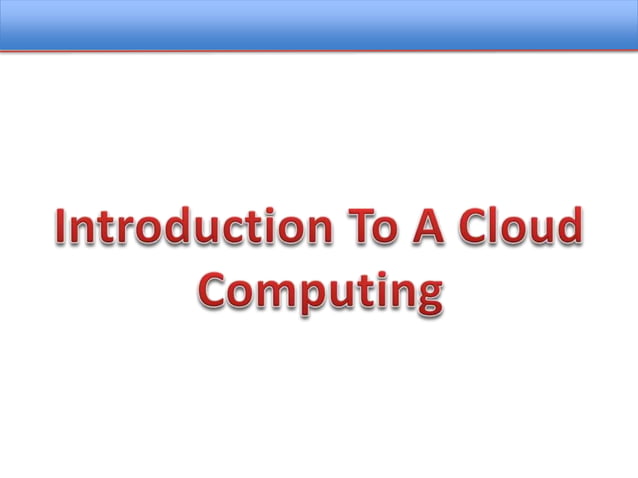 Developing Cloud Computing Strategy | PPT