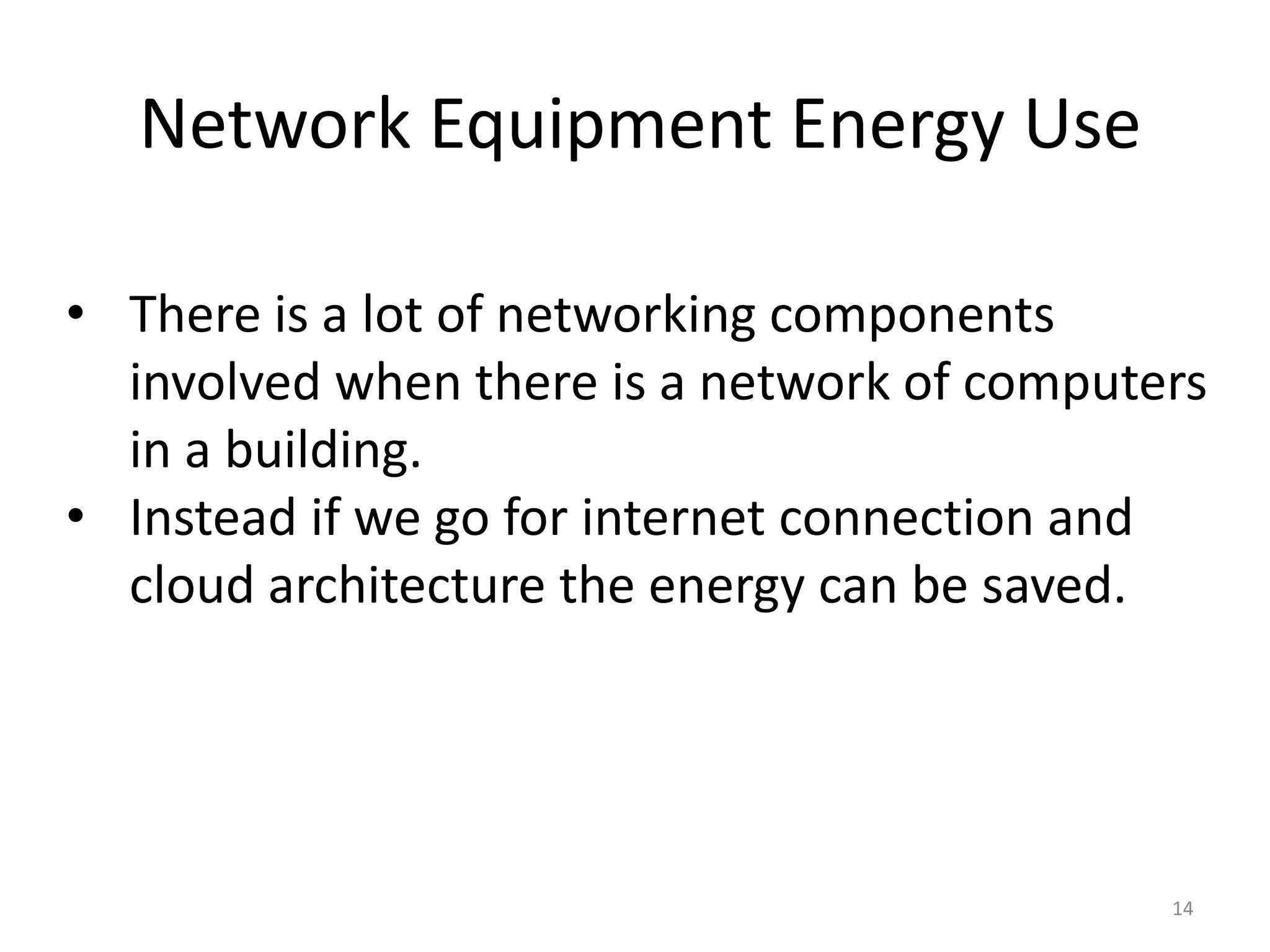 Cloud computing & energy efficiency using cloud to decrease the energy ...