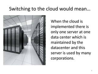 Cloud computing & energy efficiency using cloud to decrease the energy ...