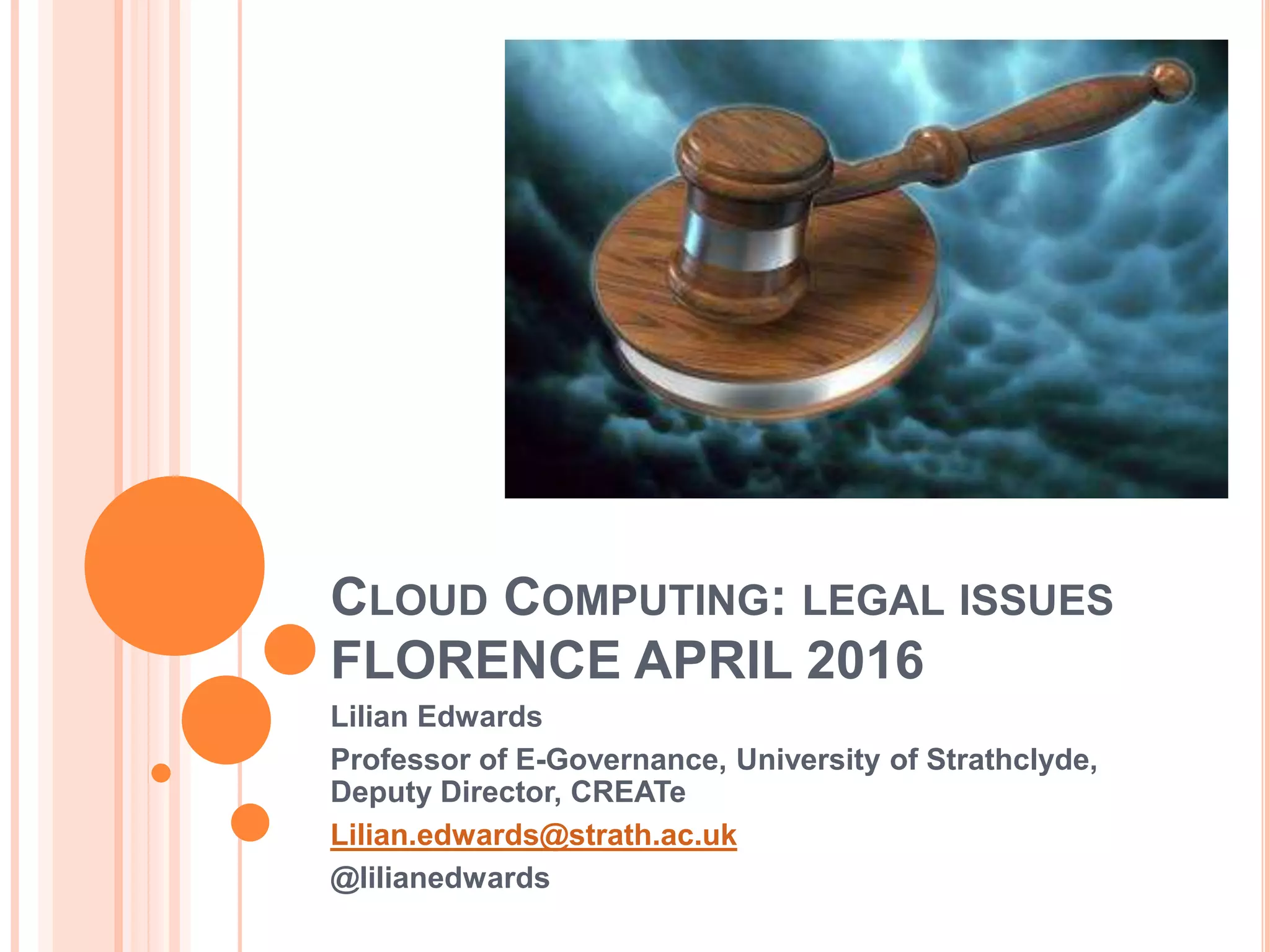 Cloud computing : legal , privacy and contract issues | PPTX