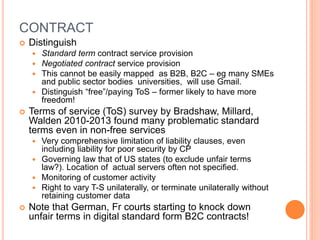 Cloud computing : legal , privacy and contract issues | PPTX