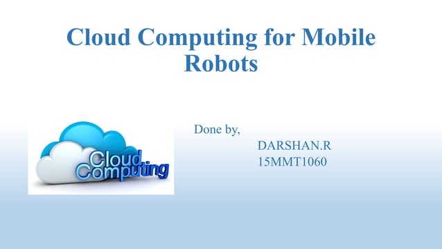 Cloud Computing for Mobile Robots | PDF