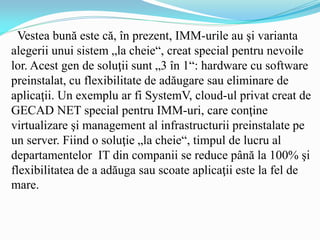 Cloud computing in imm serban andreea ap | PPT