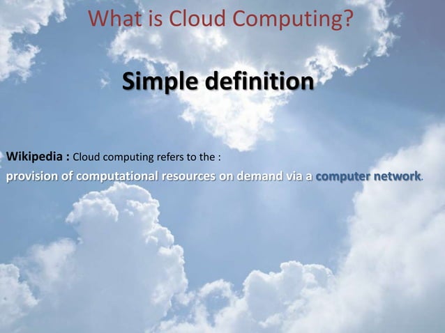 Cloud computing in simple | PPTX | Cloud Computing | Internet