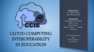 Cloud Computing Interoperability in Education | PPTX