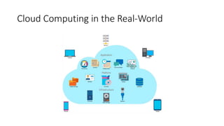 Cloud Computing in the Real-World 1.pptx