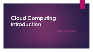 An Introduction to Cloud Computing: Benefits and Challenges | PPTX