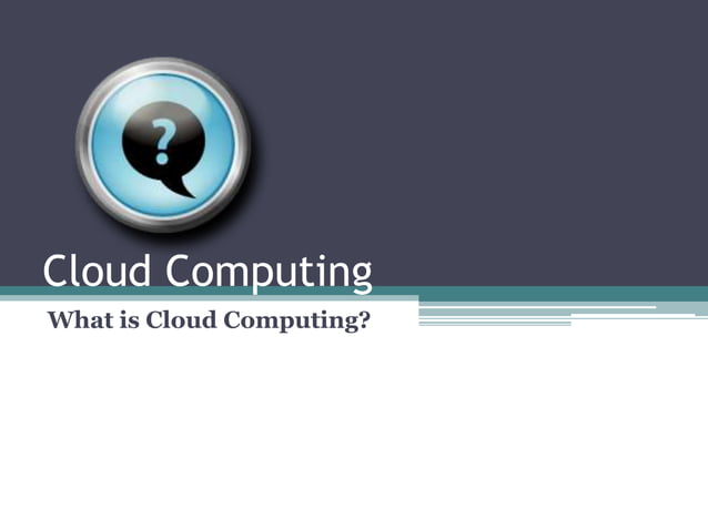 Cloud computing powerpoint | PPT