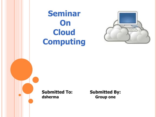Cloud computing ppt | PPTX