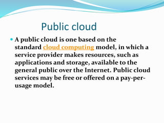 Cloud computing ppt | PPTX