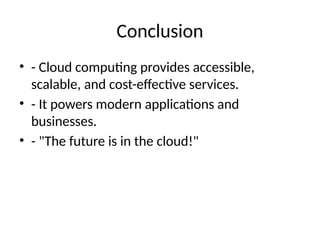 Cloud_Computing_PPT.pptx for cloud computing technology field | PPT
